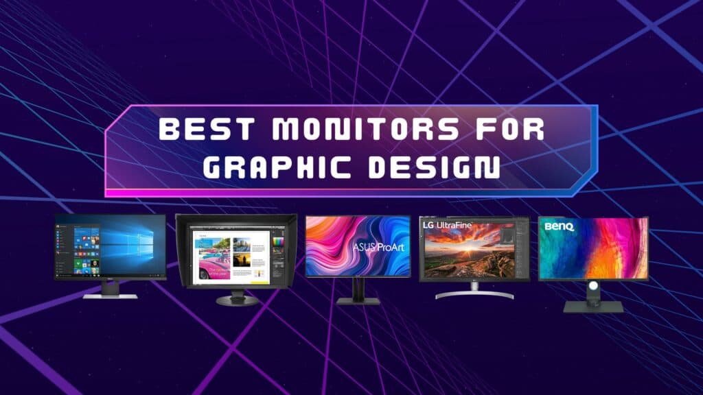 Best Monitors for Graphic Design In 2026 (Must Read Before You Buy)